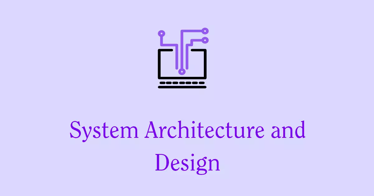 System Architecture and Design - Universitetet i Sørøst-Norge