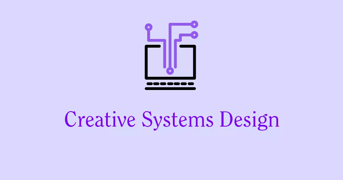 Creative Systems Design - Universitetet i Sørøst-Norge